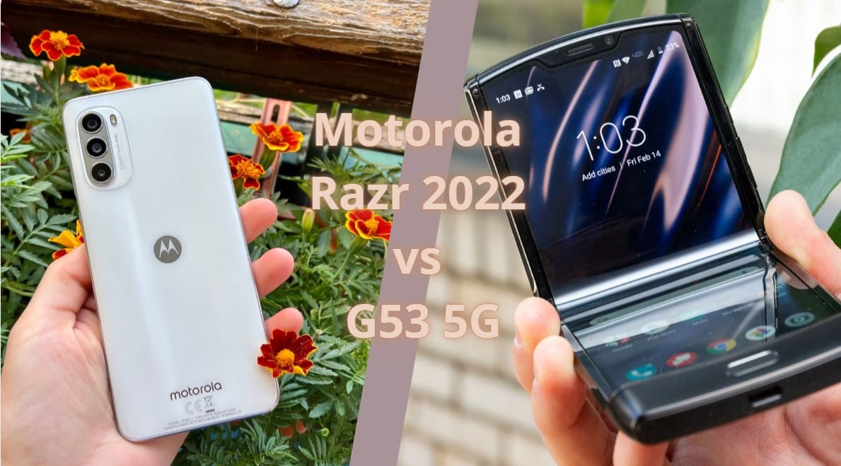 Benchmark : Motorola Razr 2022 vs G53 5G — Quelle vitesse – DroidSoft
